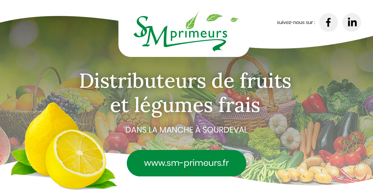 Notre métier - SM Primeurs, votre grossiste en fruits et légumes